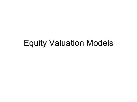 Equity Valuation Models Valuation By Comparables
