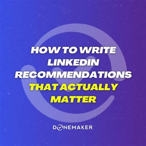 How To Write Linkedin Recommendations That Actually Matter