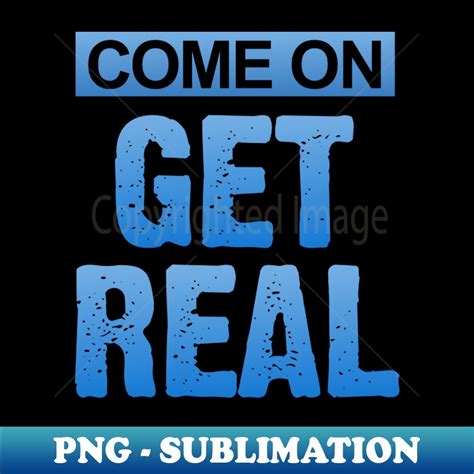 Get Real Stylish Sublimation Digital Download Revolution Inspire Uplift