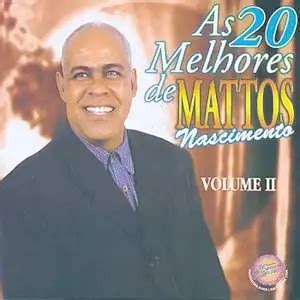 As 20 Melhores De Mattos Nascimento Vol 2 Mattos Nascimento