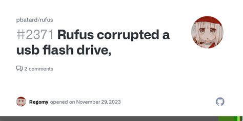 Rufus Corrupted A Usb Flash Drive Issue Pbatard Rufus GitHub