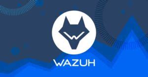 Wazuh SIEM Instalação Monitoramento E Suporte Avançado