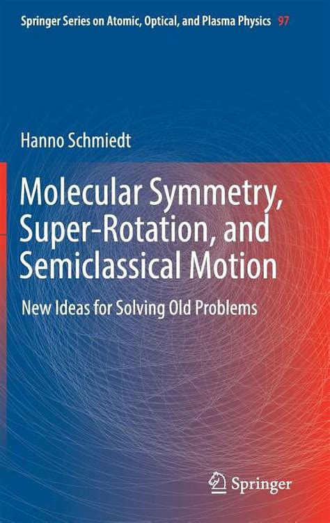 Springer Atomic Optical And Plasma Phy Molecular Symmetry Super