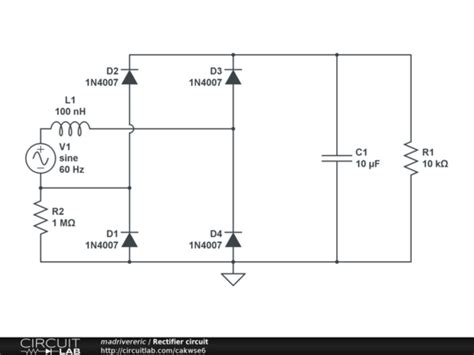 Rectifier Circuit CircuitLab