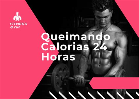 Queimando Calorias 24 Horas Adecio Bittencourt Da Silva Hotmart