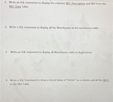 Solved 1 Write An SQL Statement To Display The Columns SKU Chegg