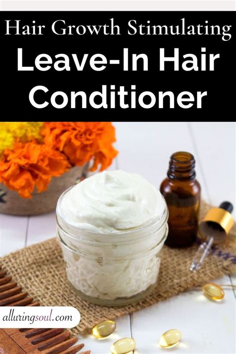 Diy Hair Growth Stimulating Leave In Conditioner Recipe Hair Growth