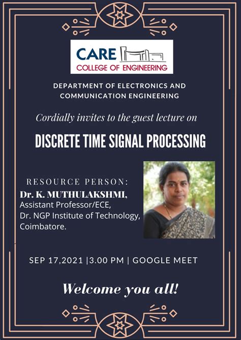 Guest Lecture On Discrete Time Signal Processing Care College Of Engineering