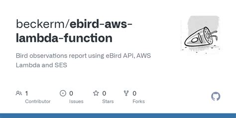 Github Beckerm Ebird Aws Lambda Function Bird Observations Report