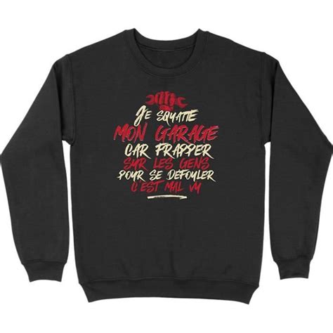 Pull homme je squatte mon gara Black Cdiscount Prêt à Porter