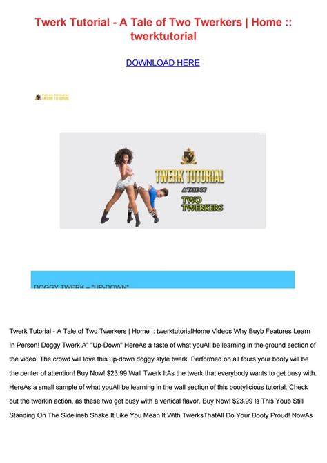 Twerk Tutorial A Tale Of Two Twerkers Home Twerktutorial By Latoya Issuu