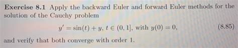 Solved Exercise 81 Apply The Backward Euler And Forward