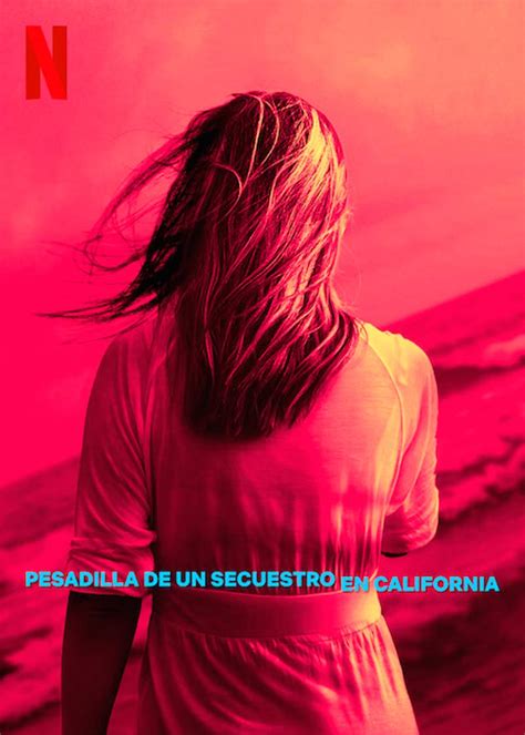 Pesadilla De Un Secuestro En California Doblaje Wiki Fandom