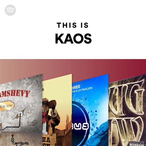 This Is Kaos Spotify Playlist