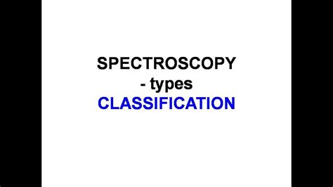 Spectroscopy Classification Method At Steven Payton Blog