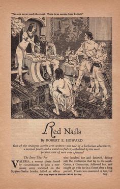Harold S Delay Red Nails Conan Part 2 3 Robert E Howard Weird