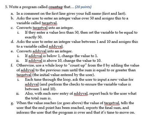 Solved 5 Write A Program Called Countup That 20 Points Chegg Com