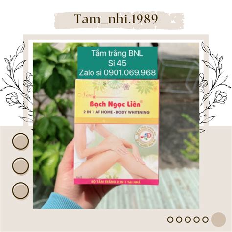 Tắm trắng Bạch Ngọc Liên CHUẨN CHÍNH HÃNG Tắm trắng body Bạch Ngọc