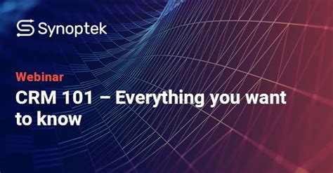 On Demand Webinar Crm 101 Everything You Want To Know