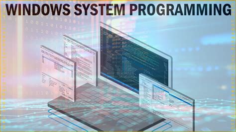 chia sẻ khóa học lập trình hệ thống windows windows system programming