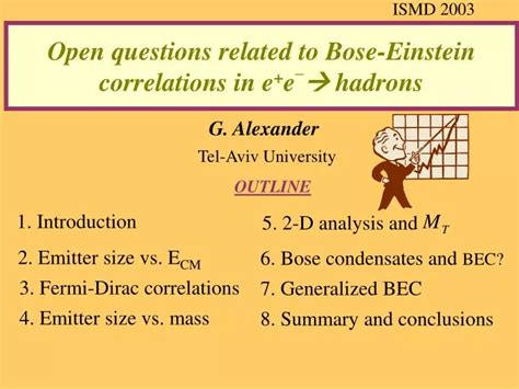 Ppt Open Questions Related To Bose Einstein Correlations In E E Hadrons Powerpoint