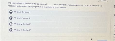 Solved The Elastic Clause Is Defined As The Last Clause Of