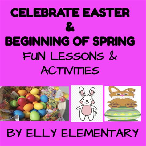 Celebrate Easter And Beginning Of Spring Fun Lessons And Activities Made