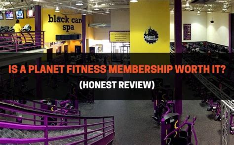 Is A Planet Fitness Membership Worth It Honest Review