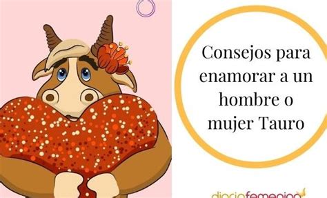 Qué Le Atrae Al Hombre Tauro