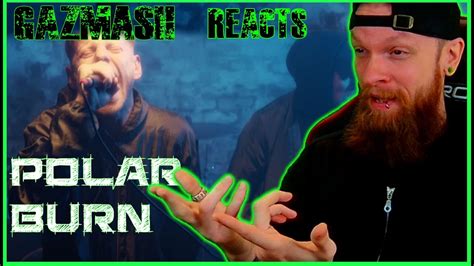 Polar Burn Reaction Youtube