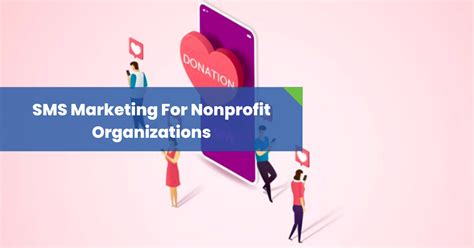 Sms Marketing For Nonprofit Organizations Egosms Blog