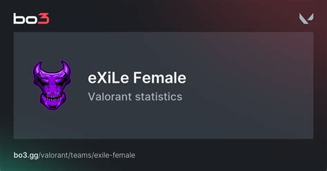 Exile Female Valorant Team Statistics And Roster