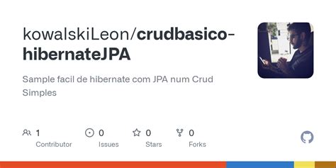 github kowalskileon crudbasico hibernatejpa sample facil de