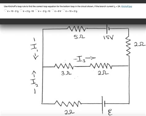 Solved Use Kirchoffs Loop Rule To Find The Correct Loop