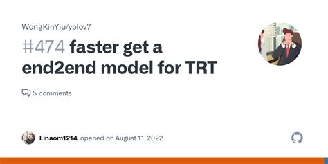 Faster Get A End2end Model For Trt · Issue 474 · Wongkinyiuyolov7