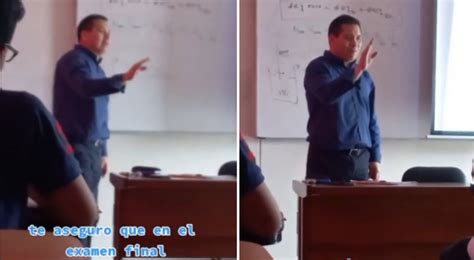 Profesor De La Uni Promete A Sus Alumnos Aprobarlos Pero Todos Jalan