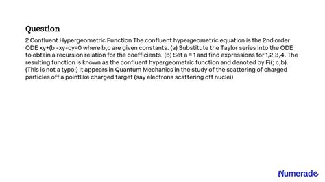 Solved Confluent Hypergeometric Function The Confluent Hypergeometric