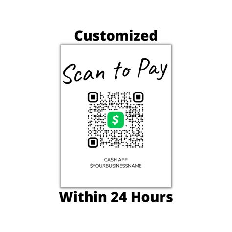 Customized Scan To Pay Qr Code Sign Cashapp Pay Sign Within 24 Hours Printable Digital