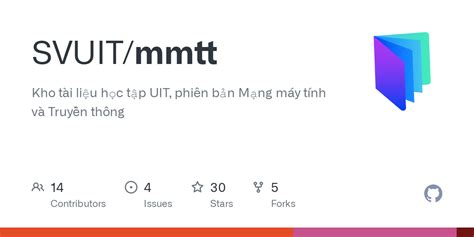Github Svuit Mmtt Kho T I Li U H C T P Uit Phi N B N M Ng M Y T Nh