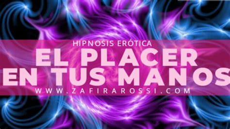 ¡estreno Joi Mix Hlpnosls Erotica [el Placer En Tus Manos] Placer Relax And Asmr Argentina