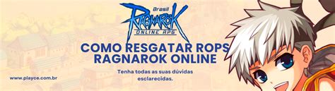 Como Resgatar Rops Ragnarok Online Playce Games And T Cards