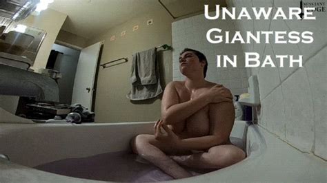 Unaware Giantess In Bath Science Friction Clips4sale