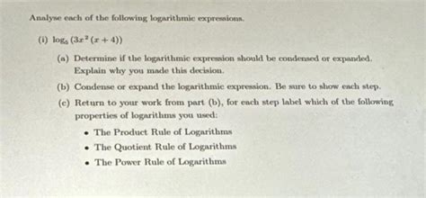Solved Analyse Each Of The Following Logarithmic Chegg