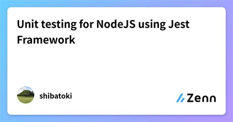 Unit Testing For Nodejs Using Jest Framework