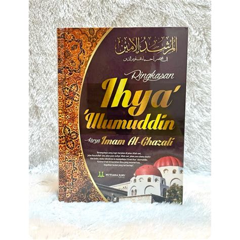Jual Kitab Ringkasan Ihya Ulumudin Ihya Ulumuddin Terjemah