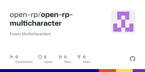 github open rp open rp multicharacter fivem multicharacters