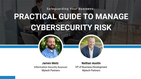 Practical Guide To Manage Cybersecurity Risk Mytech Partners