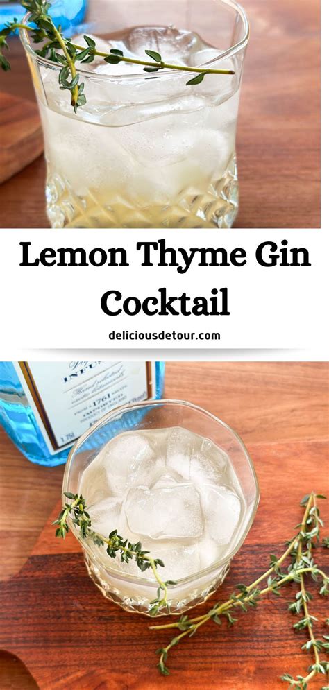 Lemon Thyme Gin Cocktail Delicious Detour Recipe In 2024 Lemon