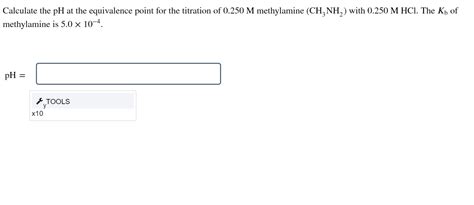 Solved Calculate The Ph At The Equivalence Point For The