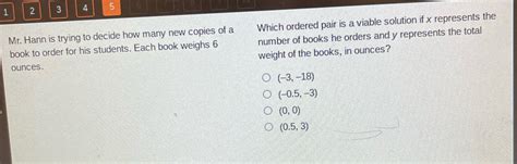 1 2 3 4 5 Which Ordered Pair Is A Viable Solution Gauthmath